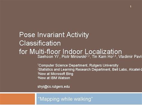 1 Pose Invariant Activity Classification For Multifloor Indoor