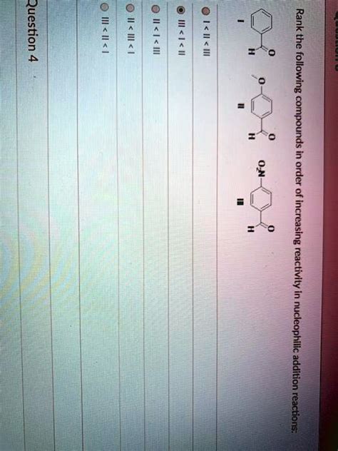 SOLVED: Question Rank the following compounds order of increasing reactivity nucleophilic ...