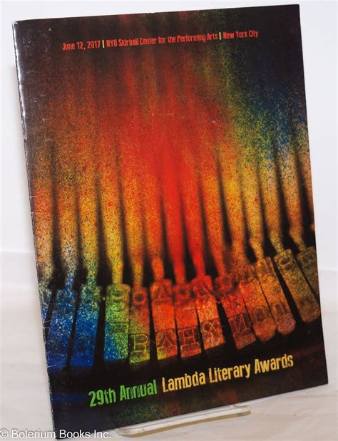 The Lambda Literary Awards Recognizing Excellence In Lesbian Gay