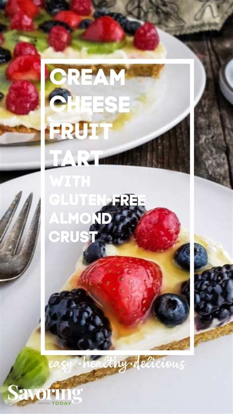 Cream Cheese Fruit Tart Healthy Dessert Recipes Fruit Tart Fruit