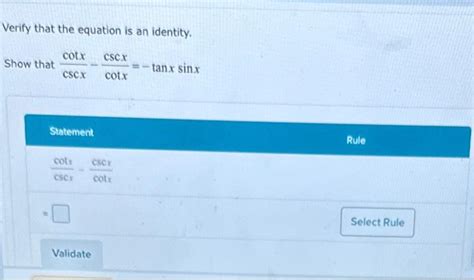 Solved Verify That The Equation Is An Identity Show That Chegg Com