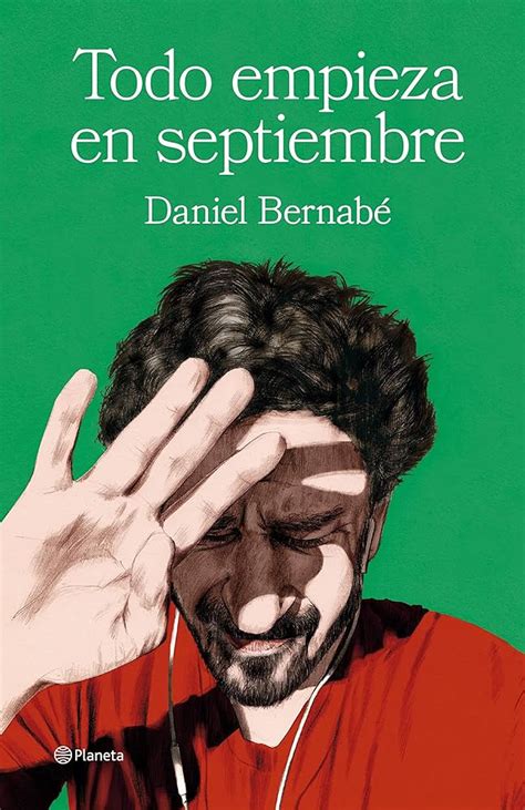 Todo Empieza en Septiembre de Daniel BernabÉ en PDF eBook y Audiolibro