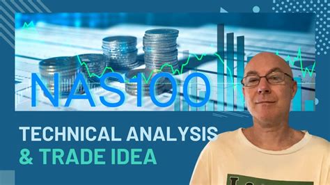 Us100 Nas100 Nasdaq Technical Analysis Youtube