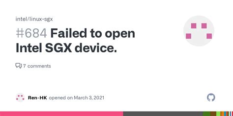 Failed To Open Intel SGX Device Issue 684 Intel Linux Sgx GitHub