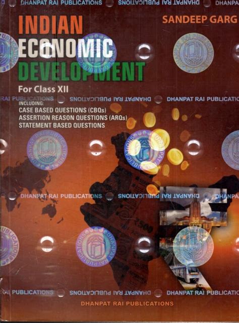 Indian Economic Development For Class 12 By Sandeep Garg