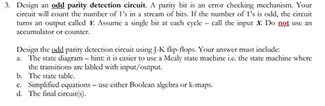 Solved Design An Odd Parity Detection Circuit A Parity Chegg