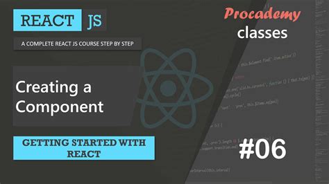 06 Creating A Component Getting Started With React A Complete