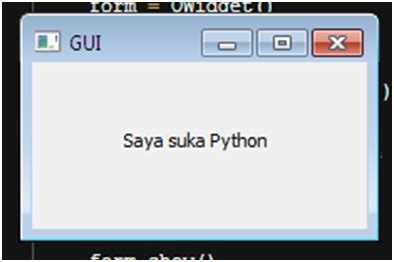 Membuat Program GUI Pertama Menggunakan PyQt