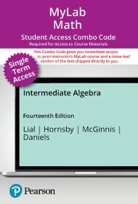 MyLab Math With Pearson EText Up To Weeks Print Combo Access Code For Intermediate
