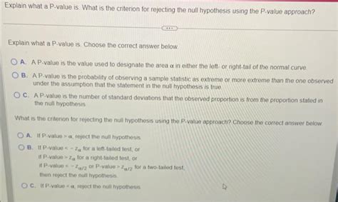Solved Explain What A P Value Is What Is The Criterion For Chegg Com