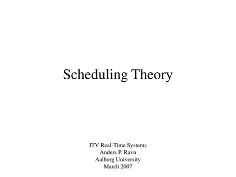 Ppt Scheduling Theory Powerpoint Presentation Free Download Id4672251
