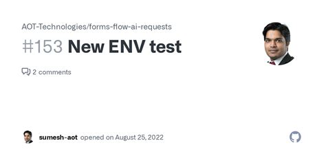 New Env Test · Issue 153 · Aot Technologiesforms Flow Ai Requests