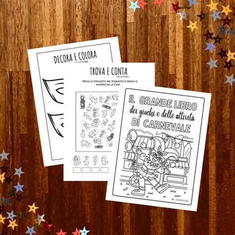 Il grande libro dei giochi e delle attività di Carnevale