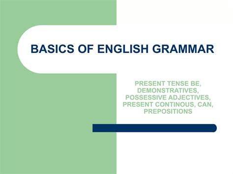 Basics Of English Grammar Ppt