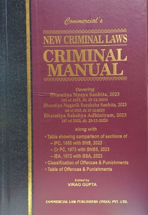 Criminal Manual On New Criminal Laws Covering Bns Bnss Bsa