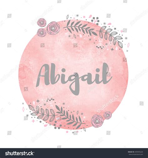Girl Name Abigail Calligraphy Lettering Cute Stock Vector Royalty Free 499995220 Shutterstock