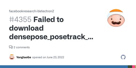 Failed To Download Denseposeposetracktrain2017json And Denseposeposetrackval2017json