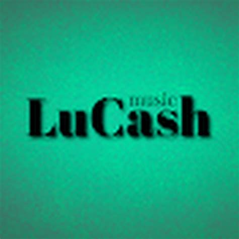 Lucash Music Youtube
