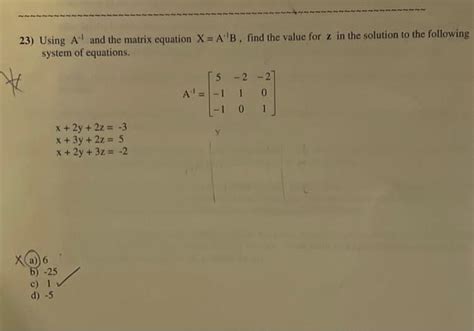 Solved Using A And The Matrix Equation X A B Find Chegg