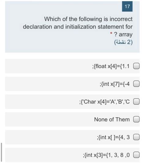 Solved Which Of The Following Is Incorrect Declaration Chegg