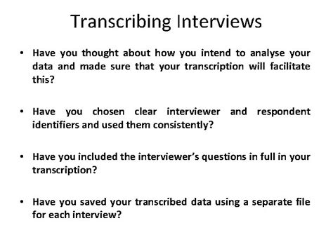 Qualitative Data Analysis Lecture 28 Th Recap Transcribing