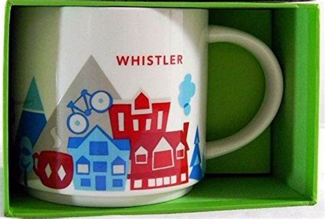 Starbucks Whistler Coffee Tea Mug You Are Here Collection Starbucks