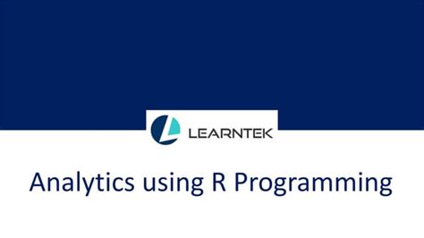 Analytics Using R Programming Ppt