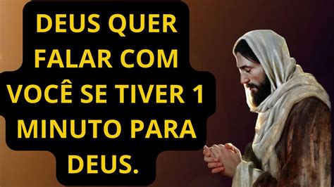 Caso VocÊ Tiver 1 Minuto Para Deus Ele Vai Transformar Sua Vida Youtube