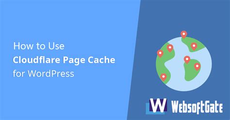 How To Use Super Page Cache For Cloudflare With WordPress WebSoftGate
