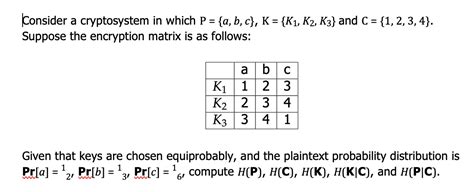 Solved Consider A Cryptosystem In Which