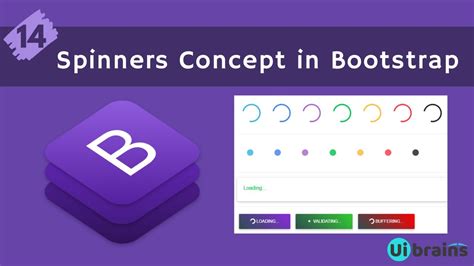 14 Spinners In Bootstrap Bootstrap Tutorial For Beginners Ui Brains