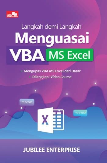 Buku Langkah Demi Langkah Menguasai Vba Ms Excel Karya Jubilee Enterprise