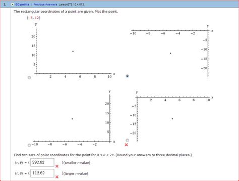 Solved The Rectangular Coordinates Of A Point Are Given Chegg