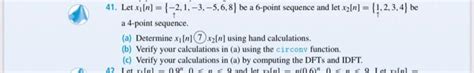 Solved 41 Let X1 N −21−3−568 Be A 6 Point Sequence
