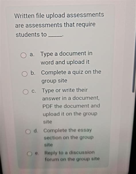 Solved Written File Upload Assessments Are Assessments That Chegg