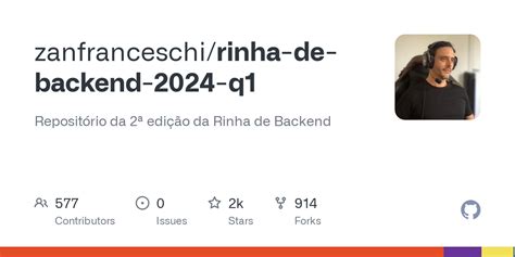 GitHub zanfranceschi rinha de backend 2024 q1 Repositório da 2ª