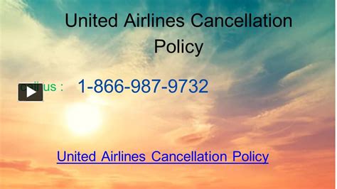 Ppt United Airlines Cancellation Policy Powerpoint Presentation