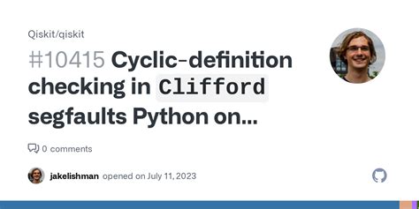 Cyclic Definition Checking In `clifford` Segfaults Python On Windows
