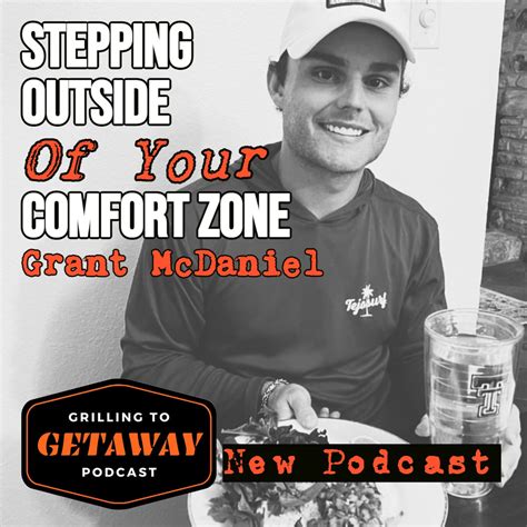 Stepping Outside Of Your Comfort Zone Grant Mcdaniel Burn Pit Bbq