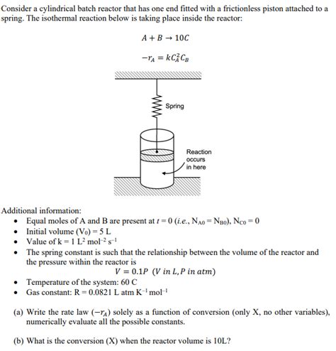 Solved Consider A Cylindrical Batch Reactor That Has One End