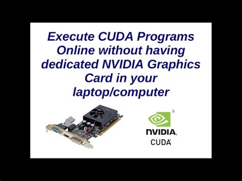 How I Can Run A CUDA Code Without A GPU On My PC CUDA Programming And Performance NVIDIA