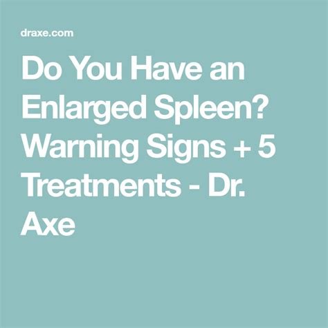 Enlarged Spleen Symptoms Warning Signs 5 Treatments Dr Axe