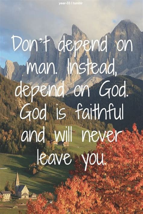 Trust God Not Man Quotes Shortquotescc