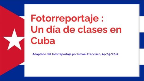 Un Dia De Clases En Cuba