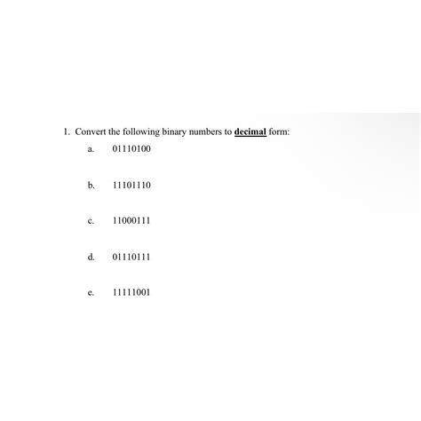 Solved Convert The Following Binary Numbers To Decimal