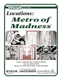 GURPS Locations Metro Of Madness