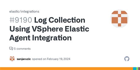 Log Collection Using Vsphere Elastic Agent Integration · Issue 9190 · Elasticintegrations · Github