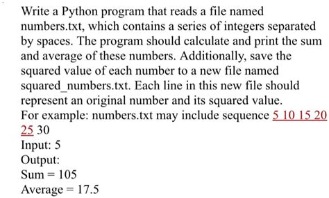 Solved Write A Python Program That Reads A File Named Numberstxt Which Contains A Series Of