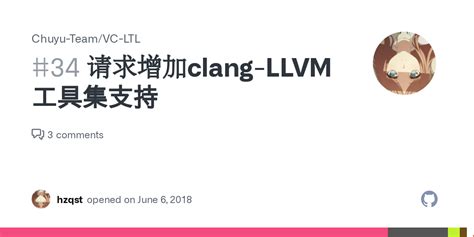 请求增加clang LLVM工具集支持 Issue Chuyu Team VC LTL GitHub