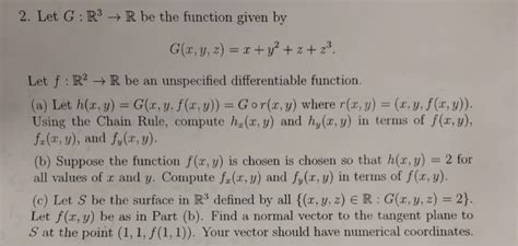 Solved 2 Let G R3R Be The Function Given By G X Y Z Chegg Com